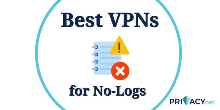 8 Best No-Logs VPNs That Don't Track Your Data in 2025
